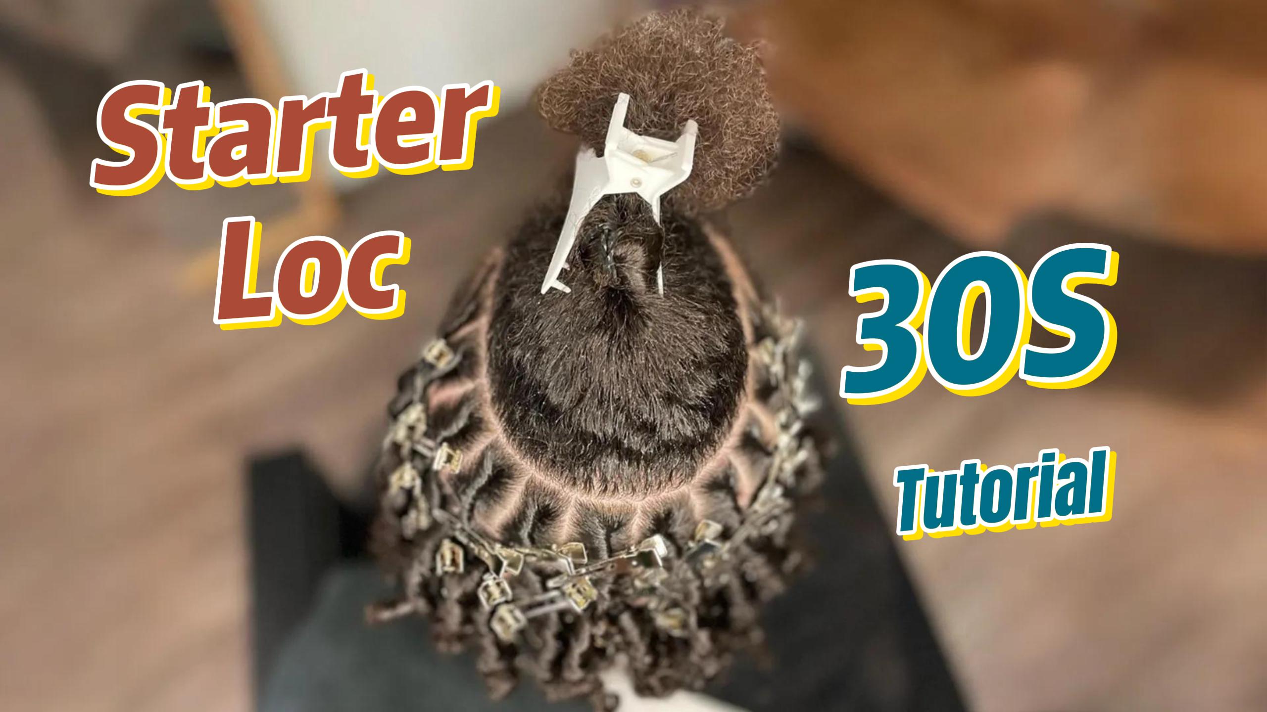 30s Tutorial - How to Create a Starter Loc? – Ygwigs